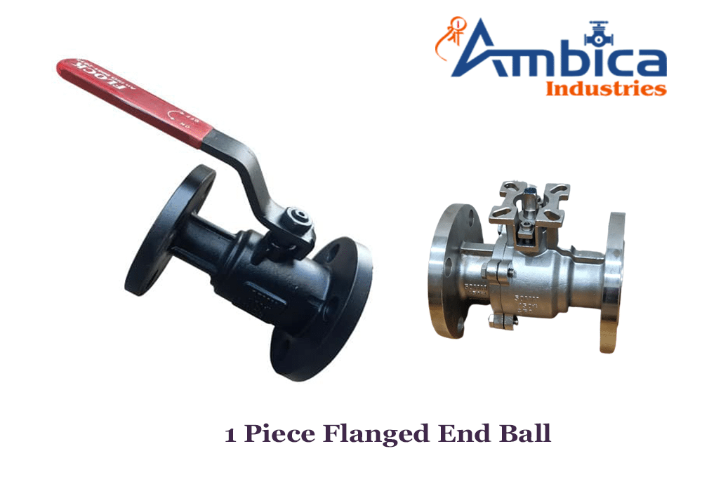 1 Piece Flanged End Ball Valve – Shree Ambica Industries